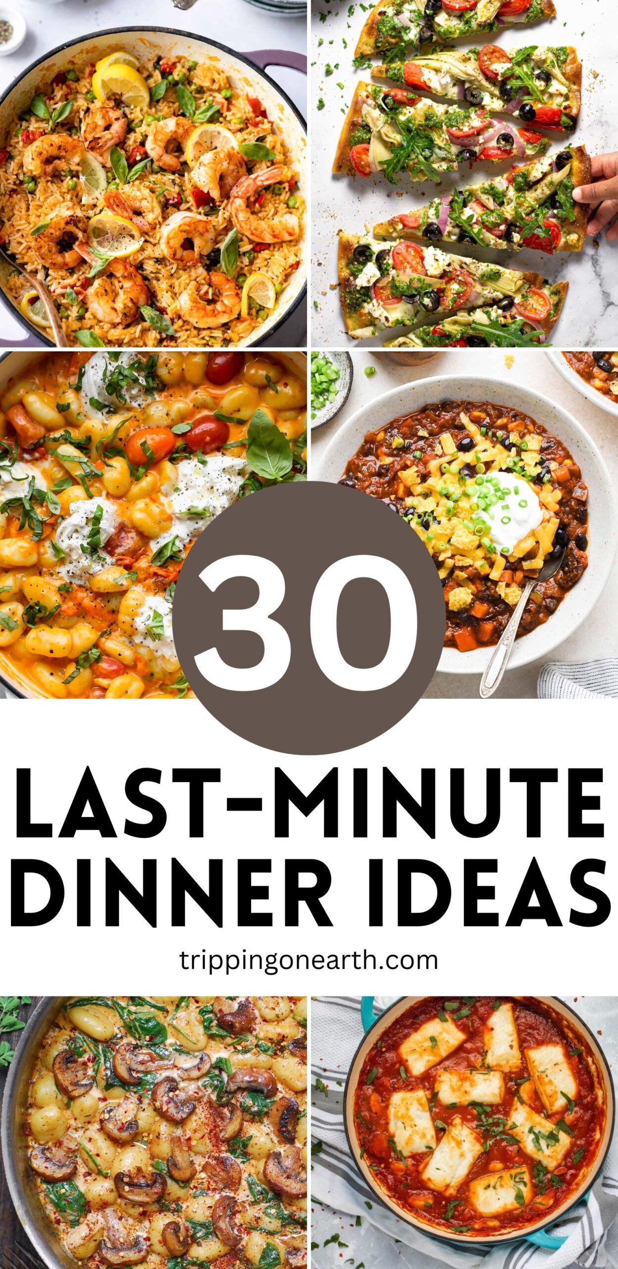 30 Last Minute Dinner Ideas to Rescue Your Evenings - Tripping on Earth