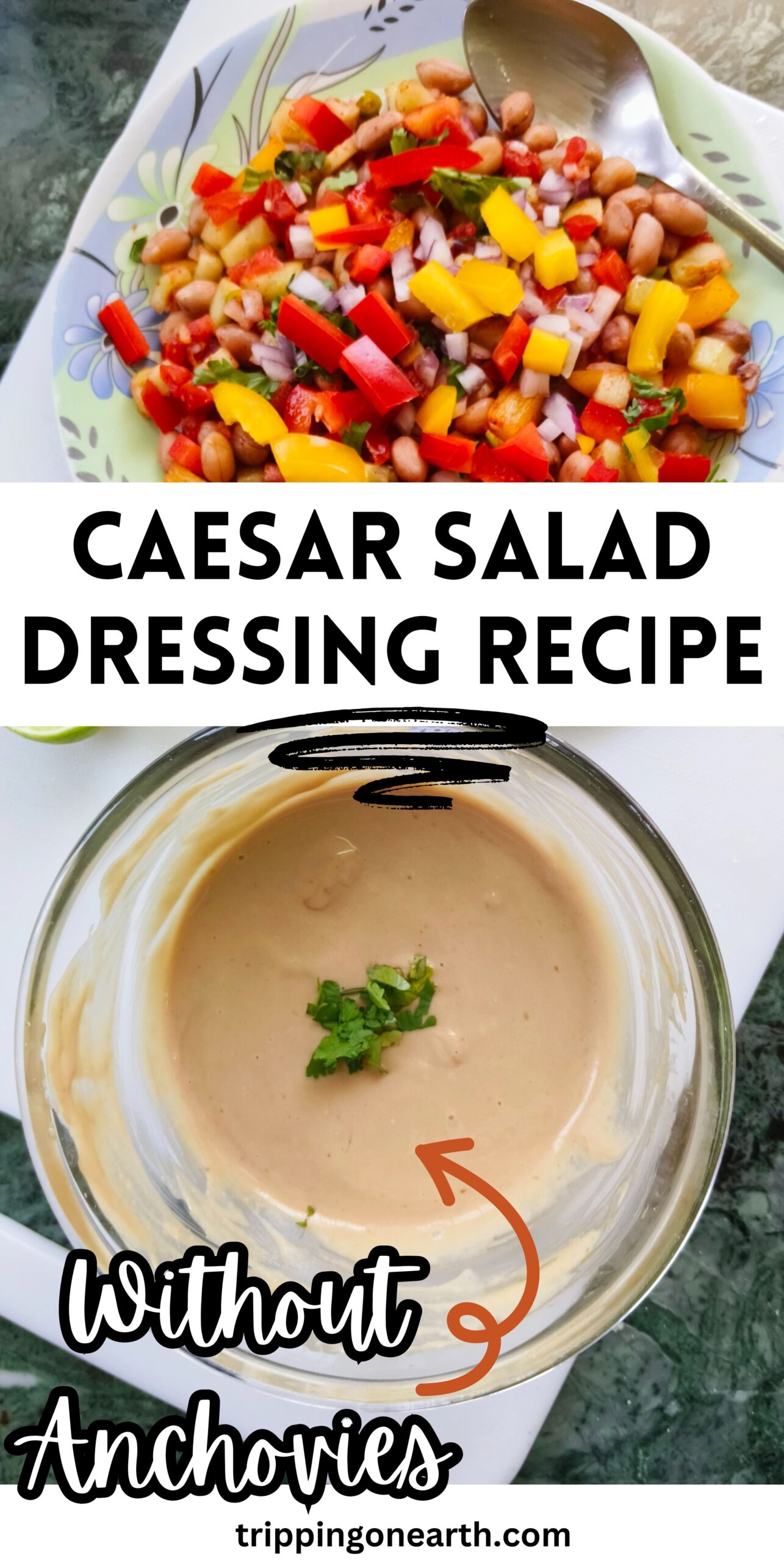 The Best Caesar Salad Dressing Recipe Without Anchovies Tripping On Earth