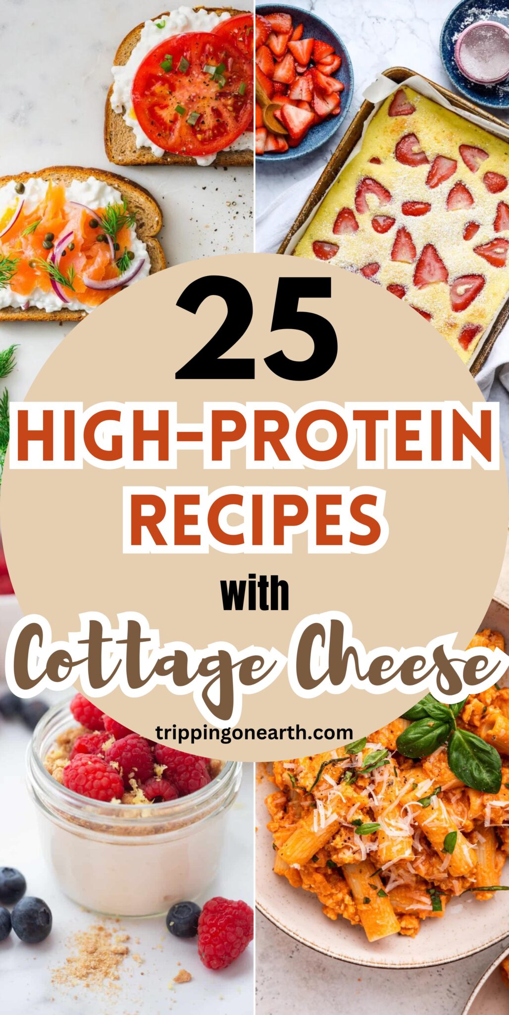 25 Superb High Protein Cottage Cheese Recipes - Tripping on Earth