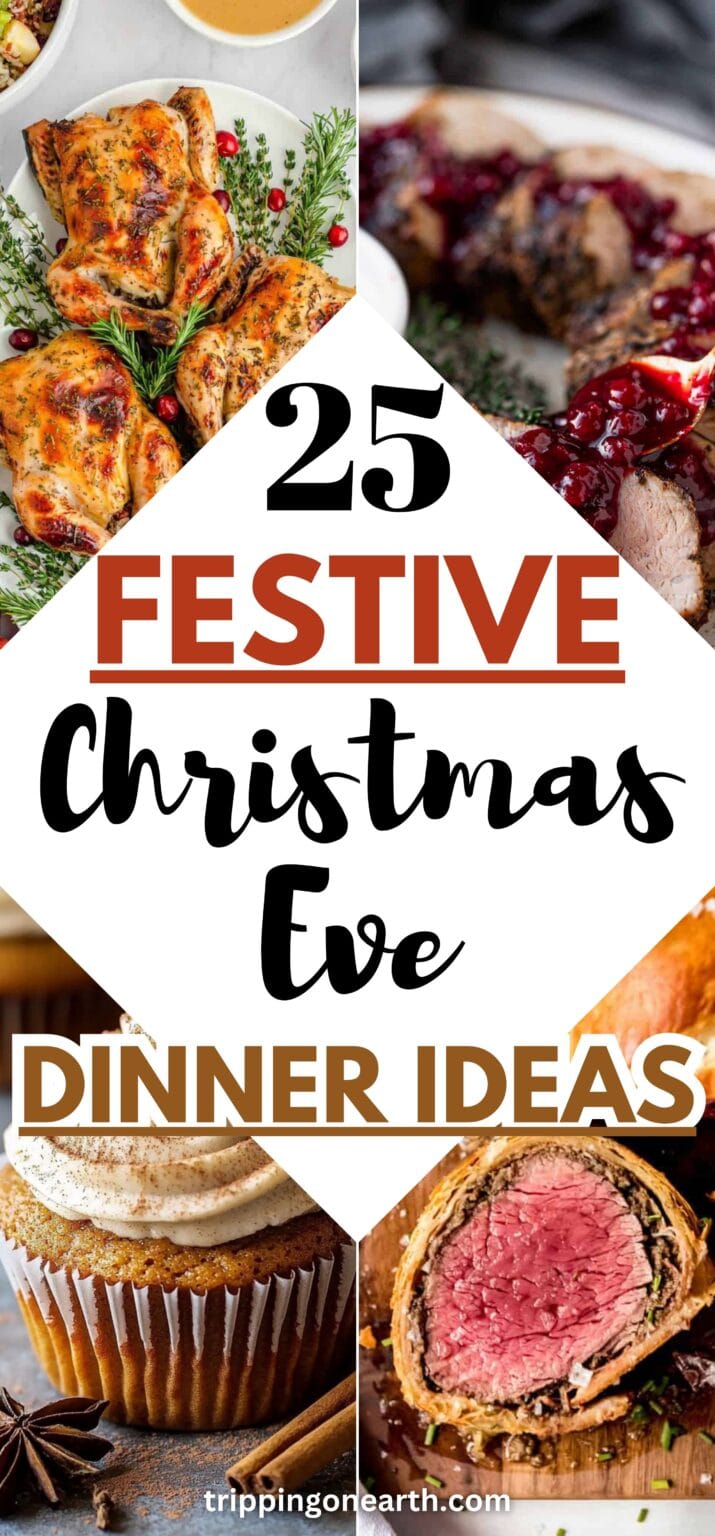 25 Incredibly Festive Christmas Eve Dinner Ideas - Tripping on Earth