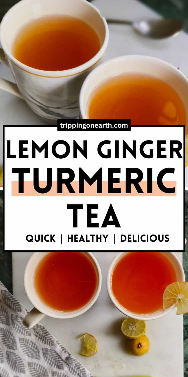 Quick Detox Lemon Ginger Turmeric Tea Recipe - Tripping on Earth