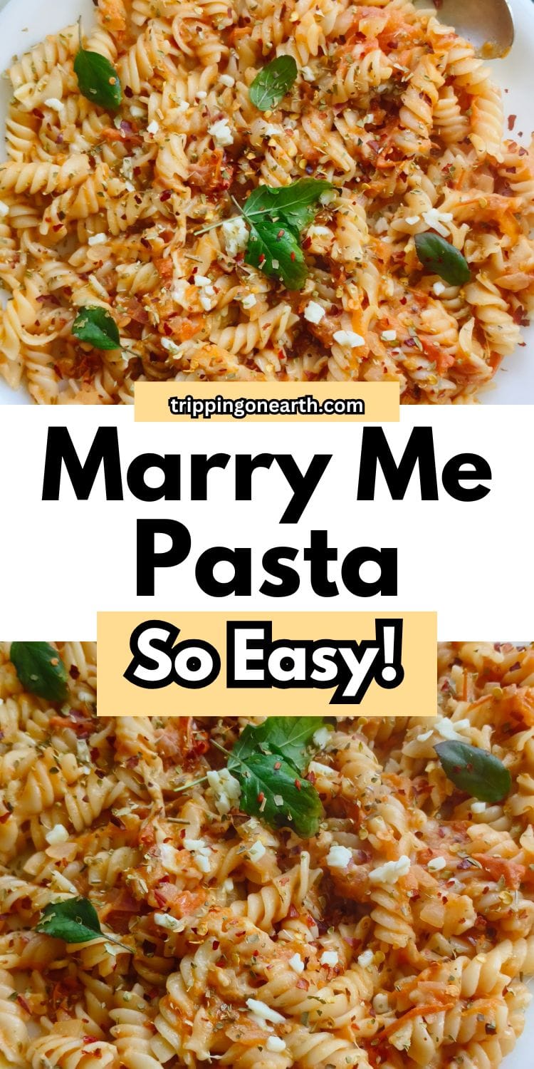 Mouth-Watering Marry Me Pasta Recipe - Tripping on Earth