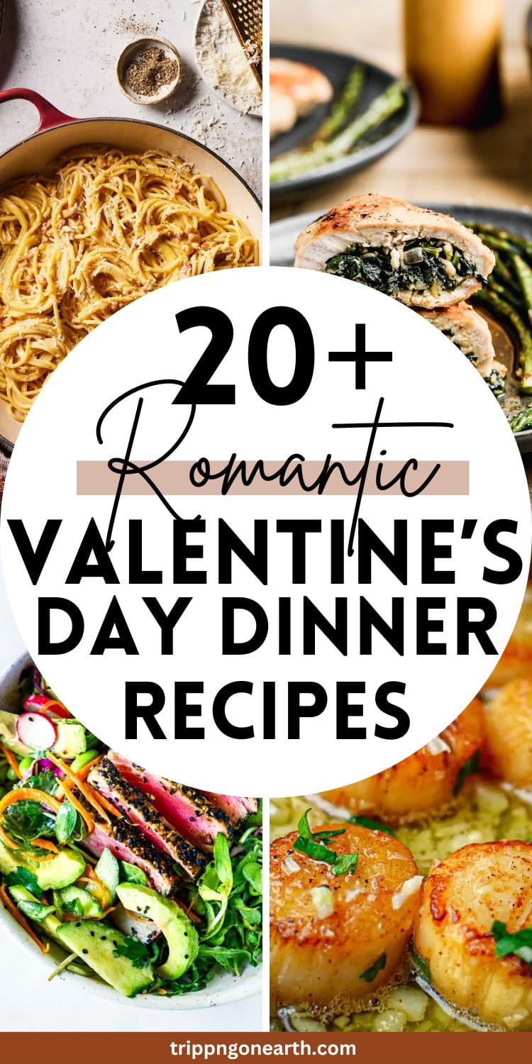 20+ Best Valentine's Day Dinner Recipes - Tripping on Earth